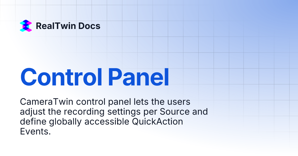 Control Panel | RealTwin Docs