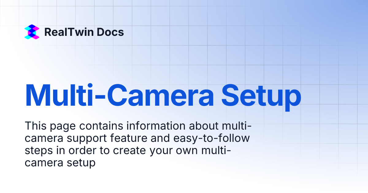 Multi-Camera Setup | RealTwin Docs